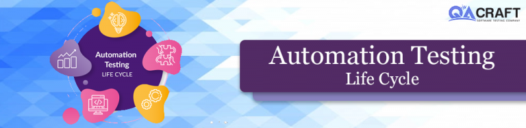6 stages of automation testing life cycle